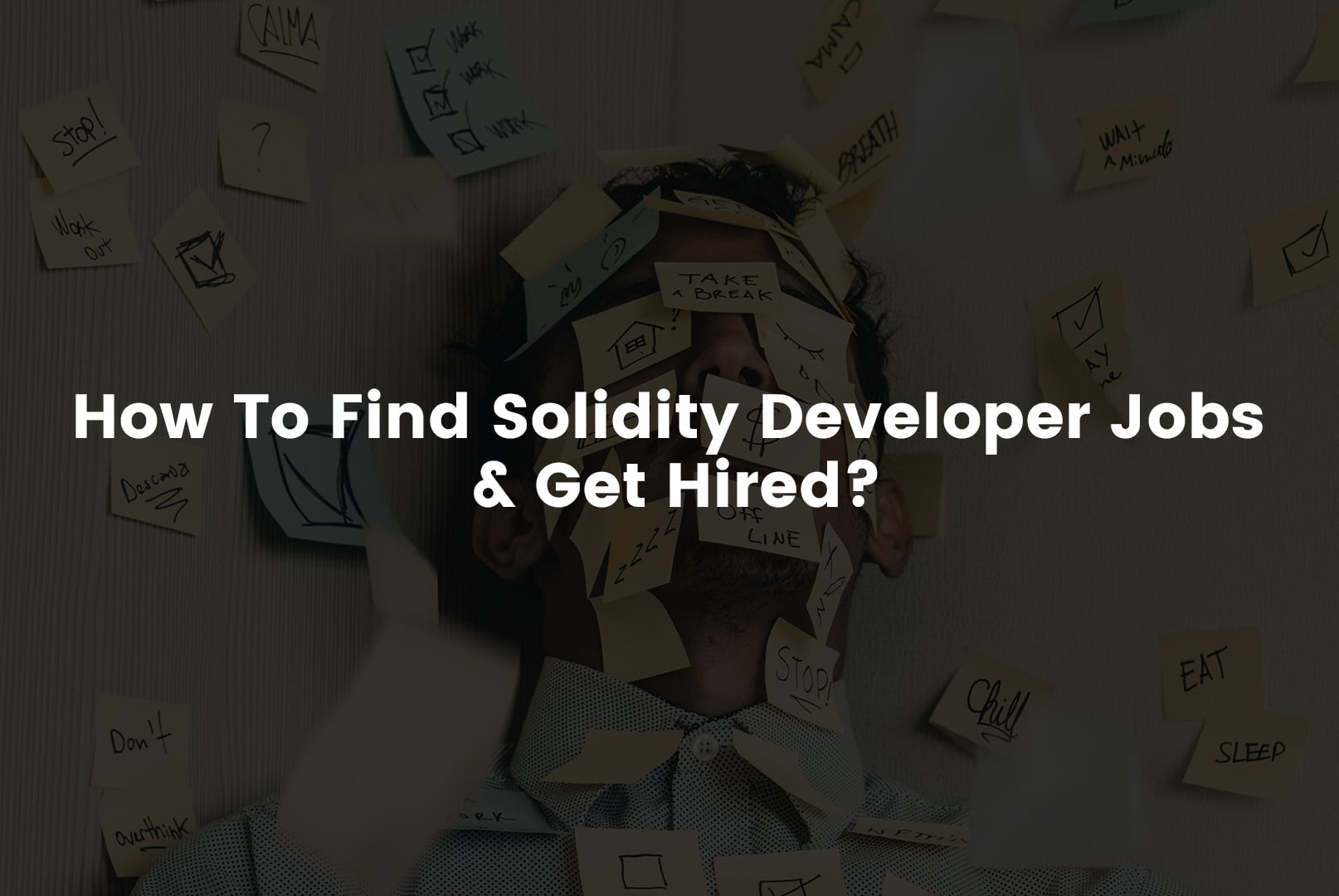 How To Find Solidity Developer Jobs & Get Hired? - Metana