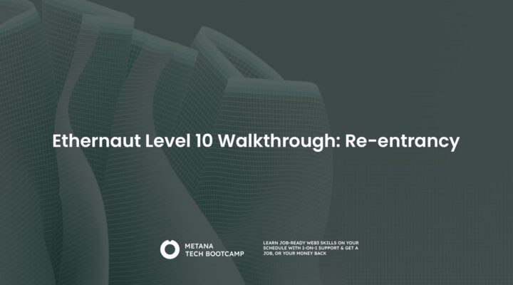 Metana - Learn Web3 blockchain development in 4 months & get hired