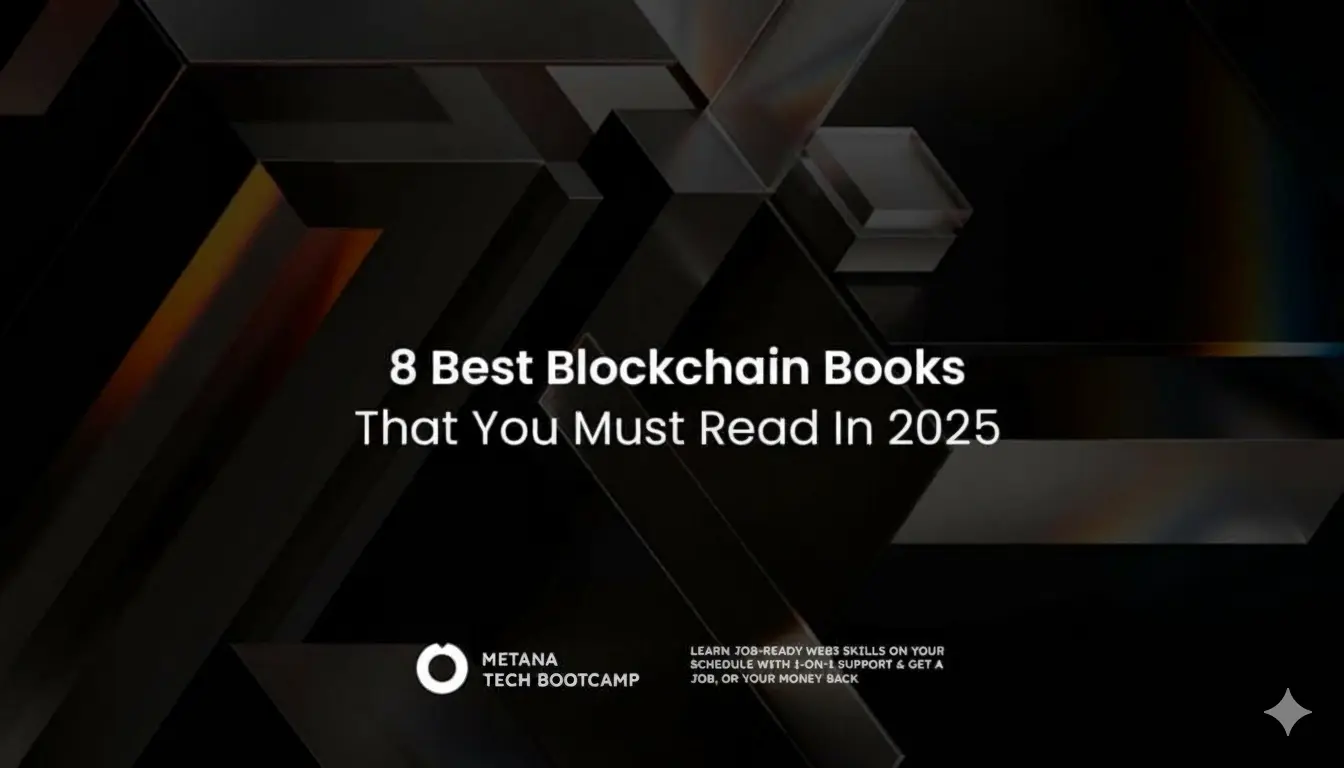 8 Best Blockchain Books to Read in 2025 for Beginners & Experts