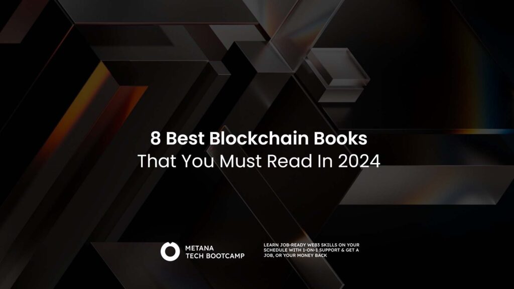 8 Best Blockchain Books to Read in 2025 for Beginners & Experts