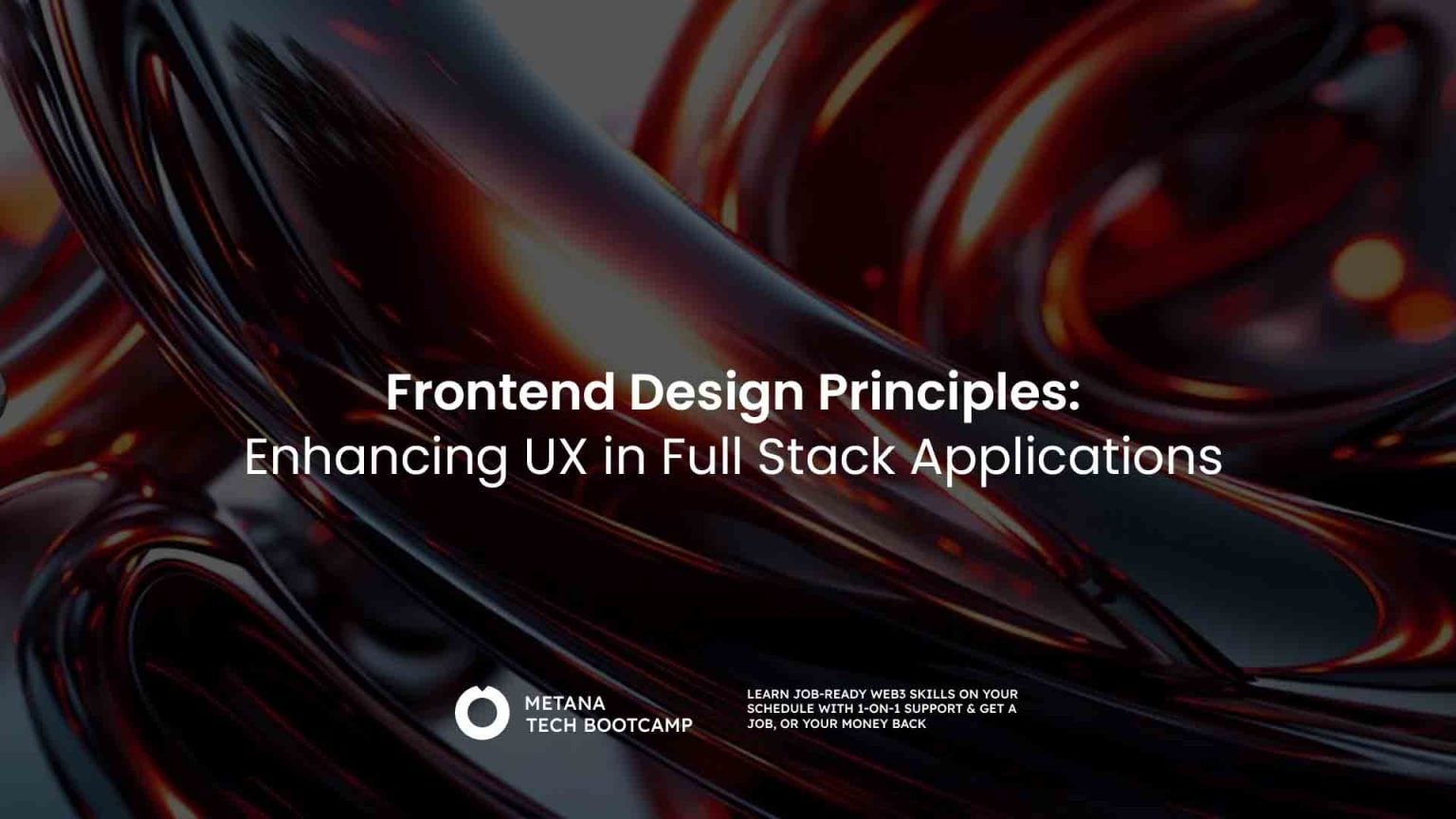 Frontend Design Principles: Enhancing UX in Applications