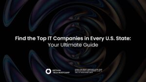 Find the Top IT Companies in Every U.S. State: Your Ultimate Guide - Metana