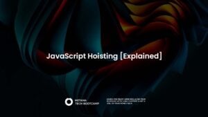 JavaScript Hoisting in 2025: Understanding Scope, Variables, and Functions