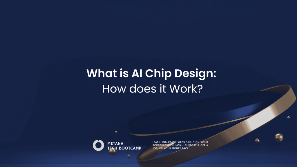 AI Chip Design Explained: How It Works & Why It Matters